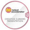 Talent Accelerator - Attendance of a Creative Careers Presentation ...