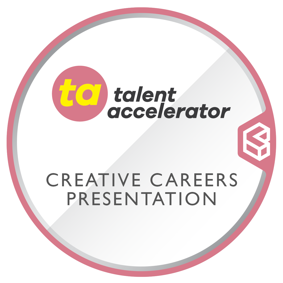 Talent Accelerator - Attendance of a Creative Careers Presentation by ...